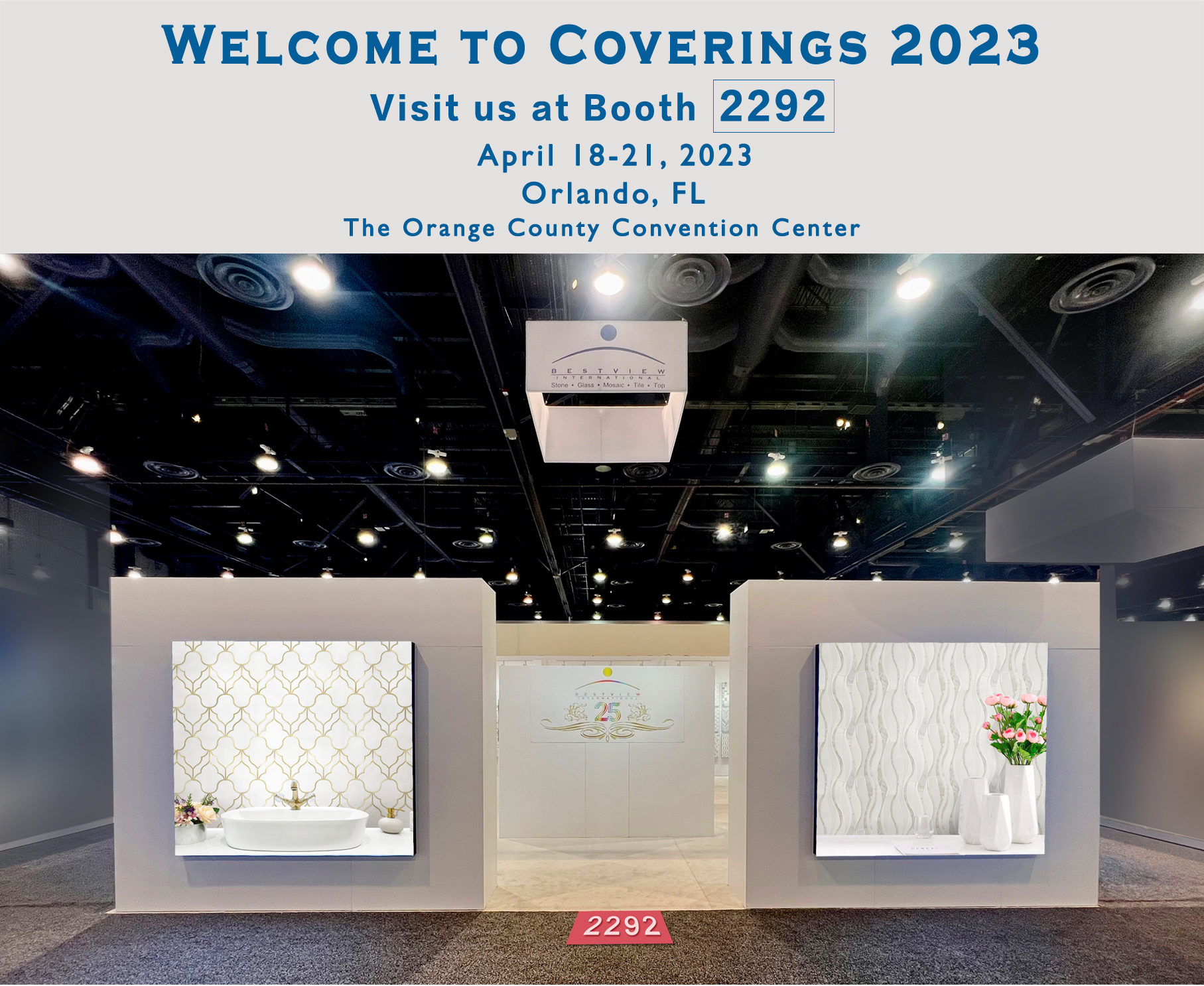 Coverings 2023 in the orlando,FL, orange county convention center@ - Bestview International Company